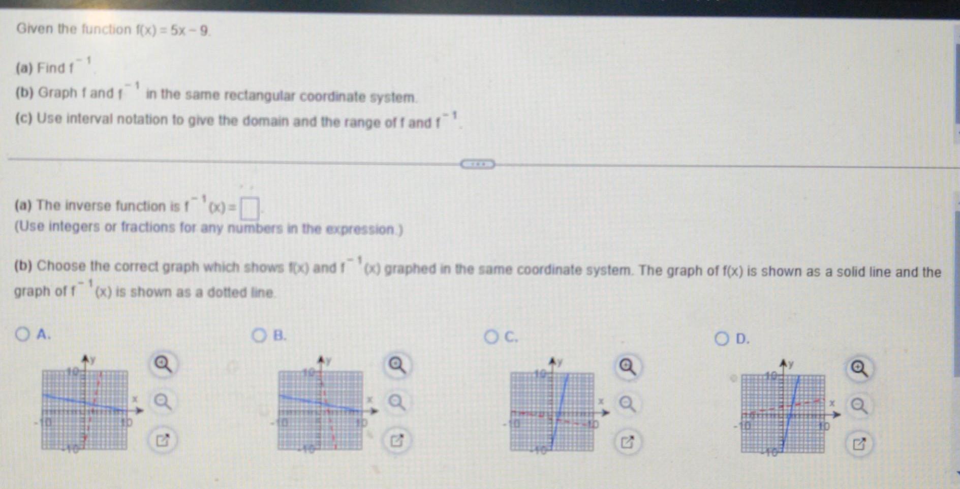 Solved Given the function f(x) = 5x - 9. 1 (a) Find 1 (b) | Chegg.com