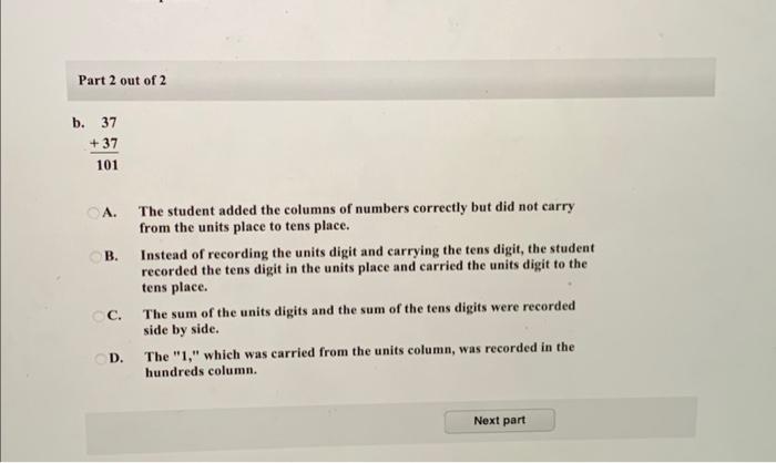 Solved A. The student added the columns of numbers correctly | Chegg.com