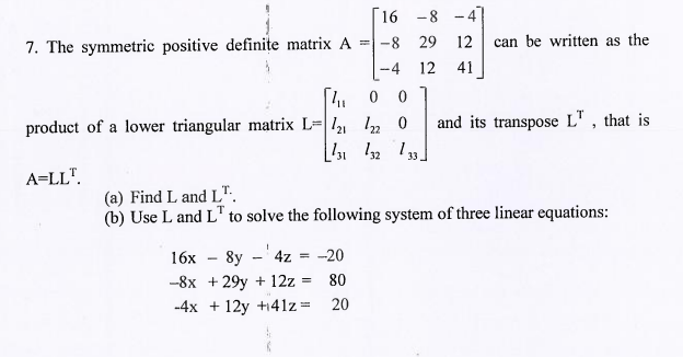Solved The symmetric positive definite matrix | Chegg.com