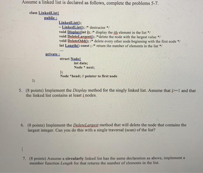 Solved Assume a linked list is declared as follows, complete | Chegg.com