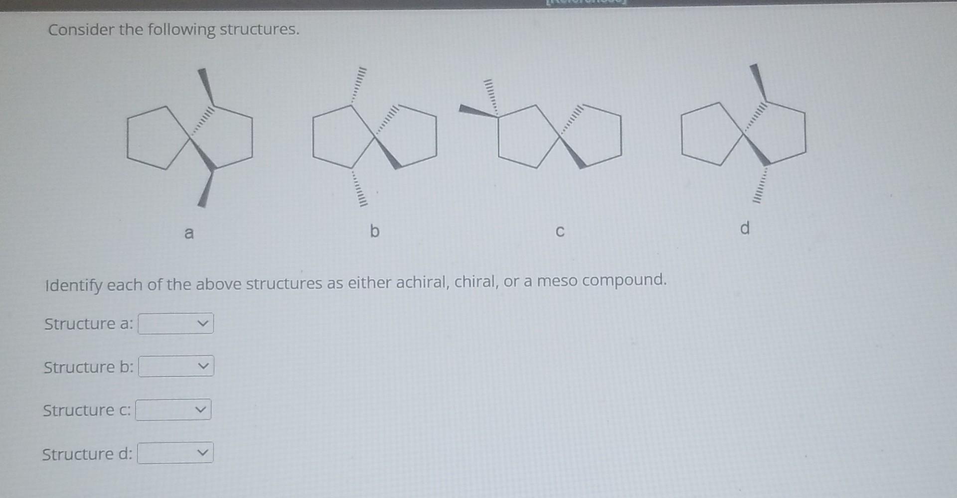 Solved Consider the following structures. Identify each of | Chegg.com