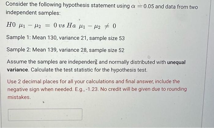 Solved Consider The Following Hypothesis Statement Using