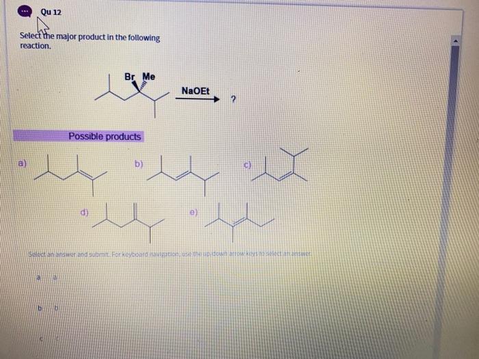 Solved Qu 14 Predict the major product formed in the | Chegg.com