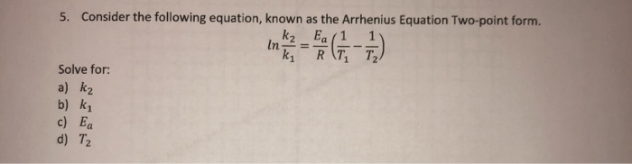 Solved " 5. Consider the following equation, known as the | Chegg.com
