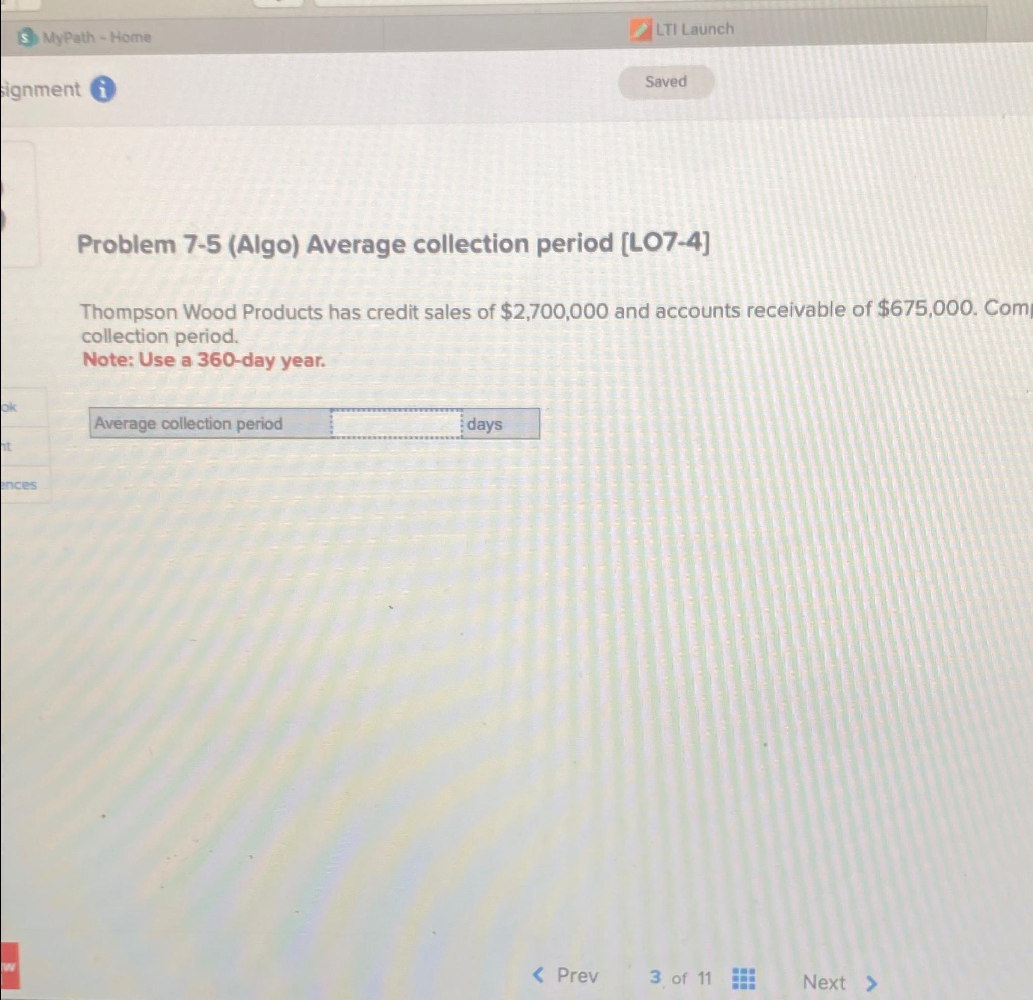 Solved Problem 7-5 (Algo) Average collection period | Chegg.com Solved Problem 7-5 (Algo) Average collection period | Chegg.com
