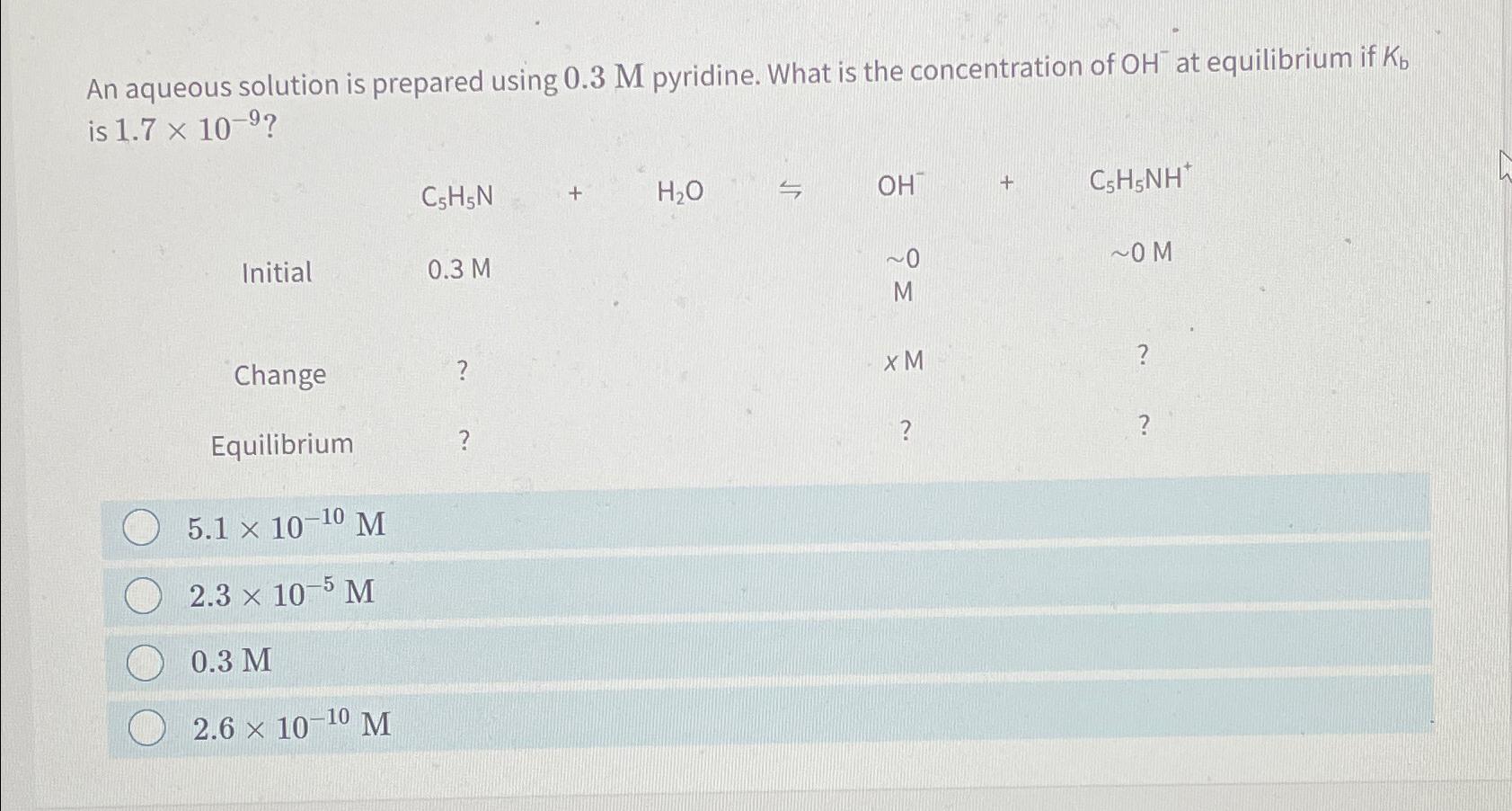 Solved An aqueous solution is prepared using 0.3M pyridine. | Chegg.com