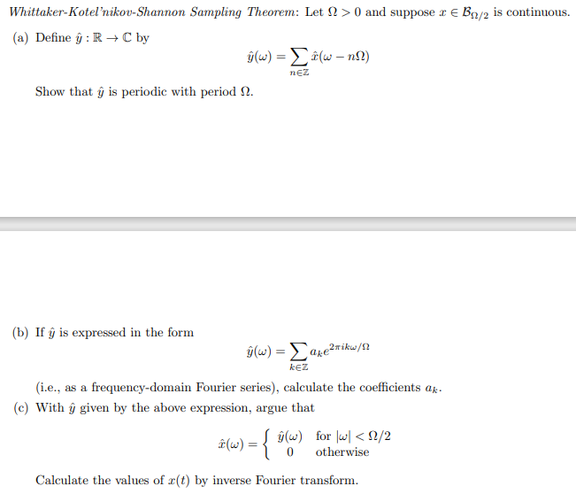 Solved Whittaker-Kotel'nikov-Shannon Sampling Theorem: Let | Chegg.com
