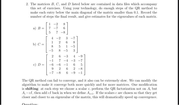 2. The matrices B,C, and D listed below are contained | Chegg.com