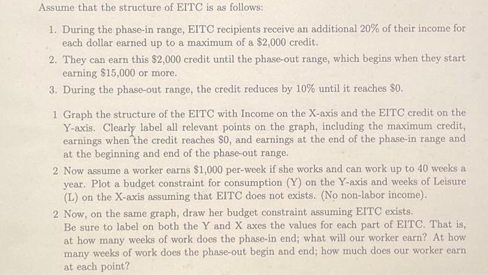 Solved 1. During the phase-in range, EITC recipients receive | Chegg.com