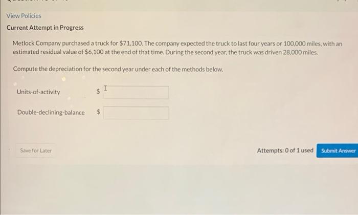 Solved View Policies Current Attempt in Progress Metlock | Chegg.com