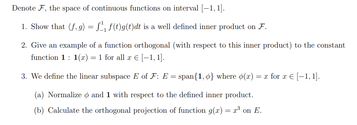 Solved Denote F, ﻿the space of continuous functions on | Chegg.com