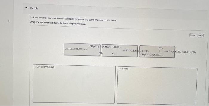 Solved Part A Indicale whether the structures in each pair | Chegg.com