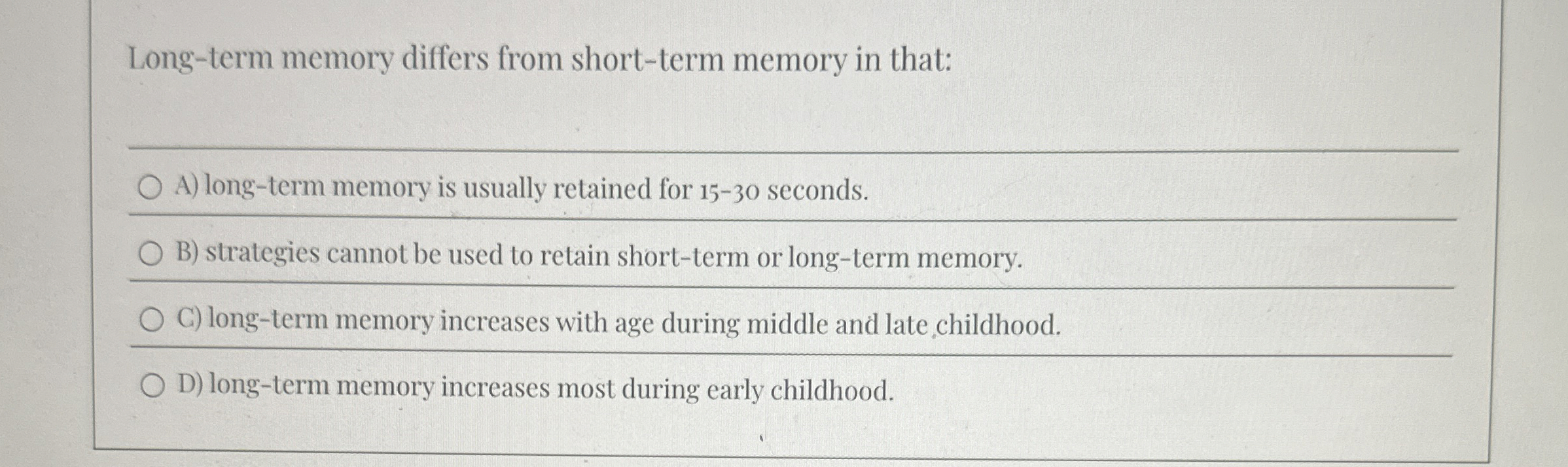 Solved Long-term memory differs from short-term memory in | Chegg.com
