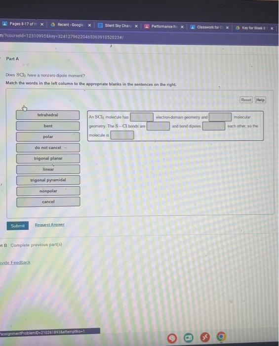 Solved Does SCl2 hwe a nonzero dipole moment? Match the | Chegg.com