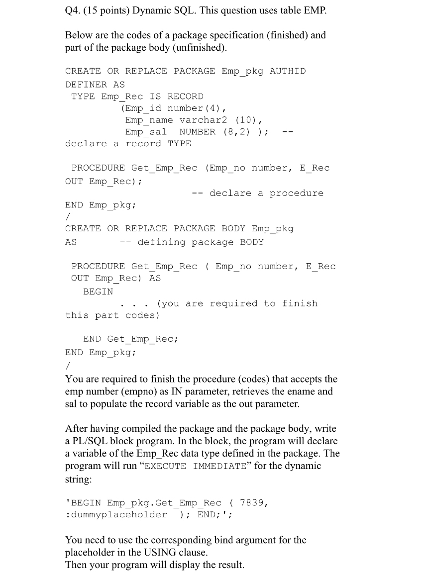 Solved Q4. (15 ﻿points) ﻿Dynamic SQL. ﻿This question uses | Chegg.com