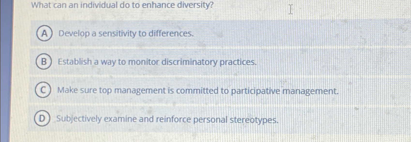 Solved What can an individual do to enhance diversity? | Chegg.com