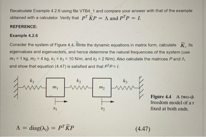 Solved Recalculate Example 4.2.6 using file VTB4_1 and | Chegg.com Solved Recalculate Example 4.2.6 using file VTB4_1 and | Chegg.com