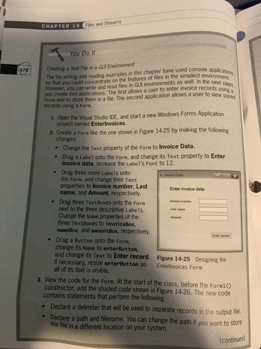 Solved Chapter 14 Files Streams Creating Text File Gui Environment File Writing Reading