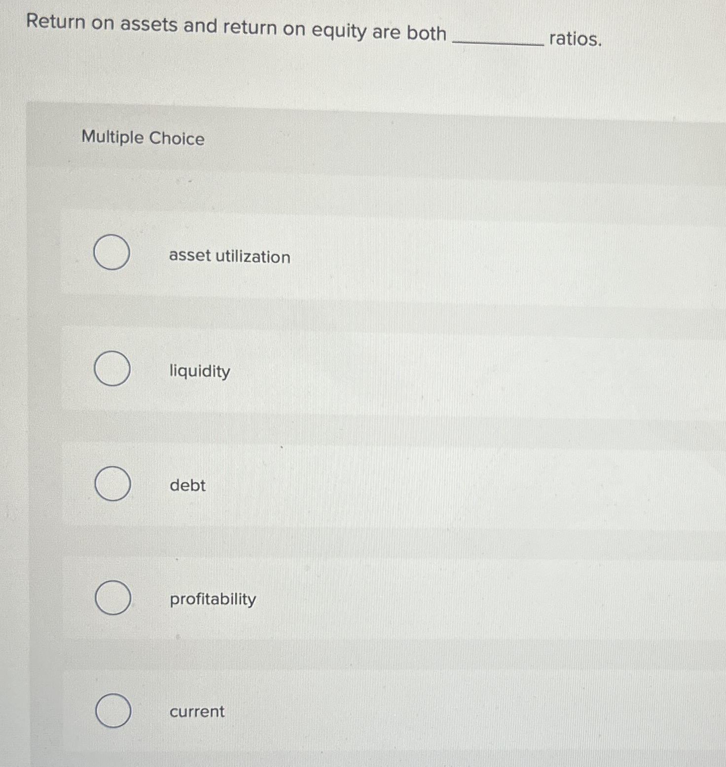 Solved Return on assets and return on equity are | Chegg.com