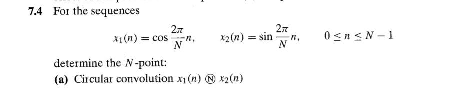 Solved 7.4 For the sequences | Chegg.com