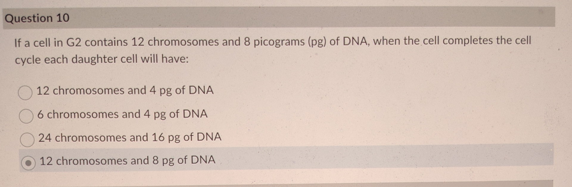 Solved Question 10If a cell in G2 ﻿contains 12 ﻿chromosomes | Chegg.com