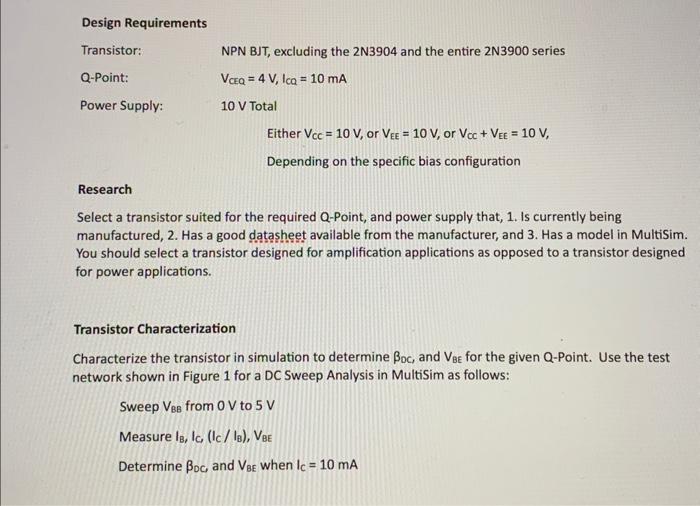 Solved Design Requirements Transistor: NPN BJT, excluding | Chegg.com