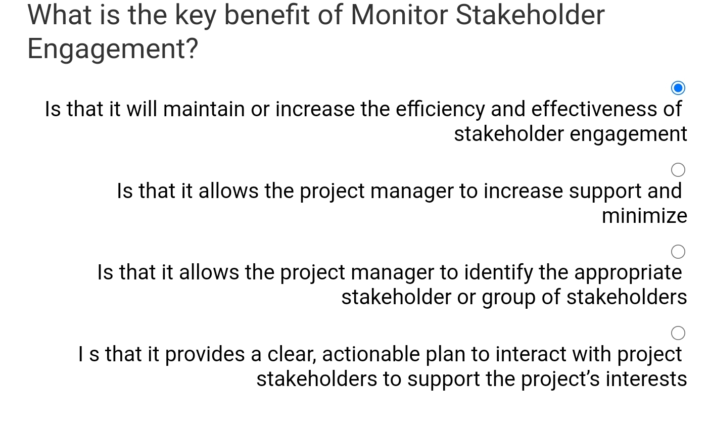 Solved What is the key benefit of Monitor Stakeholder | Chegg.com