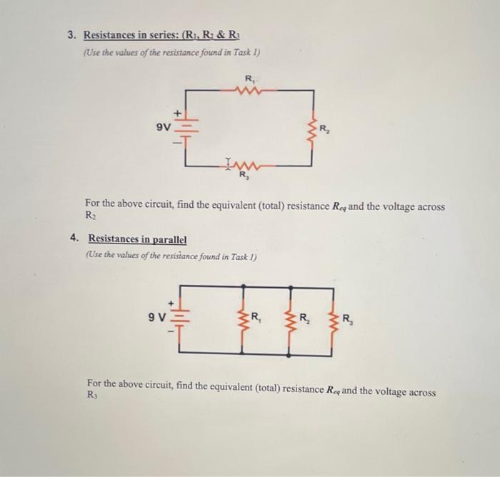 3. Resistances in series: (R1,R2&R3 (Use the values | Chegg.com
