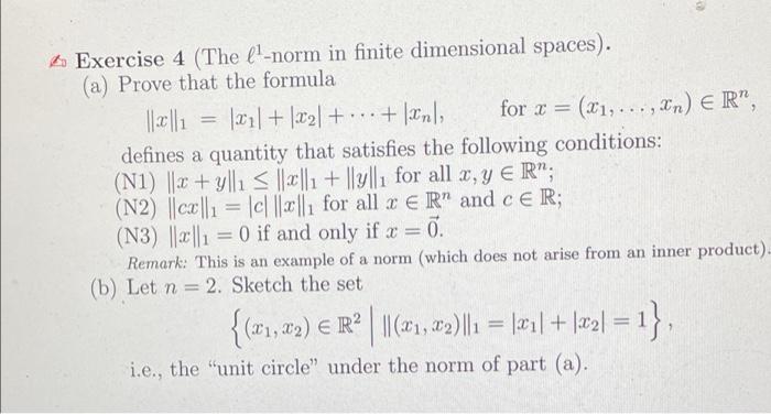 Solved Exercise 4 (The l--norm in finite dimensional | Chegg.com