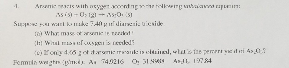 Solved 4. Arsenic reacts with oxygen according to the | Chegg.com