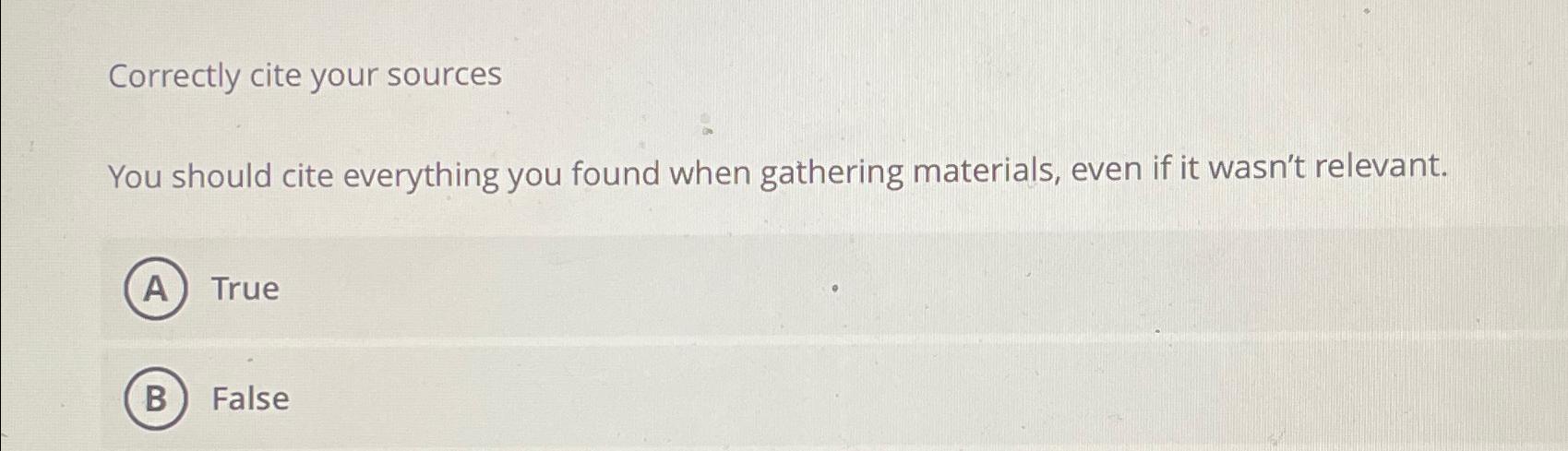 Solved Correctly cite your sourcesYou should cite everything | Chegg.com