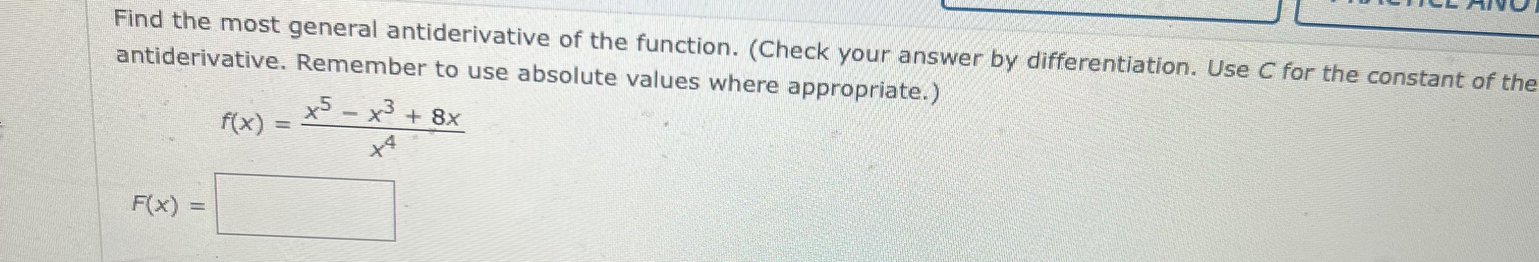 Solved Find the most general antiderivative of the function. | Chegg.com