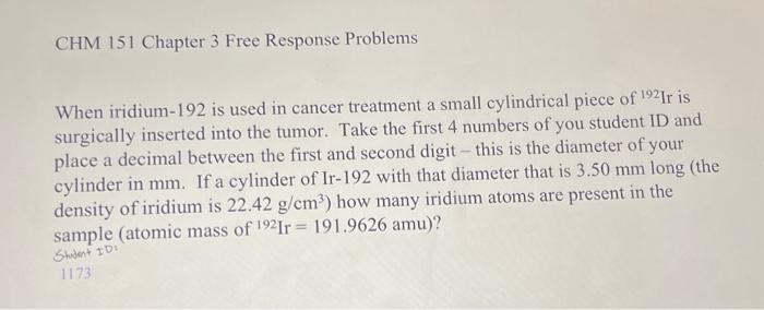 Solved When iridium-192 is used in cancer treatment a small | Chegg.com