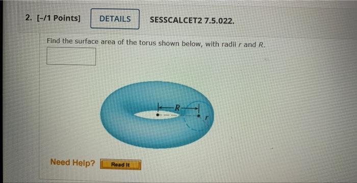 Solved Find the surface area of the torus shown below, with | Chegg.com