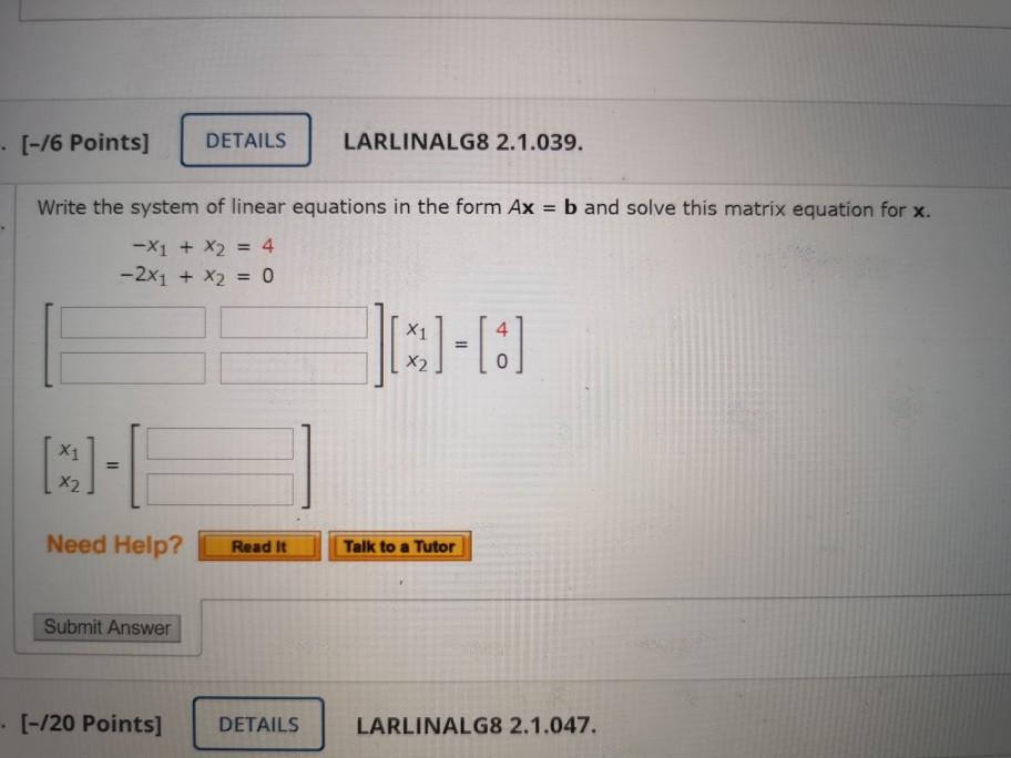Solved Write the system of linear equations in the form Ax = | Chegg.com