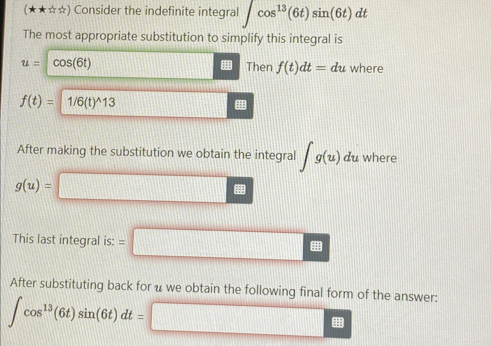 Solved The most appropriate substitution to simplify this | Chegg.com