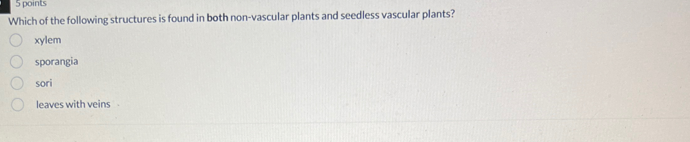 Solved 5 ﻿pointsWhich of the following structures is found | Chegg.com