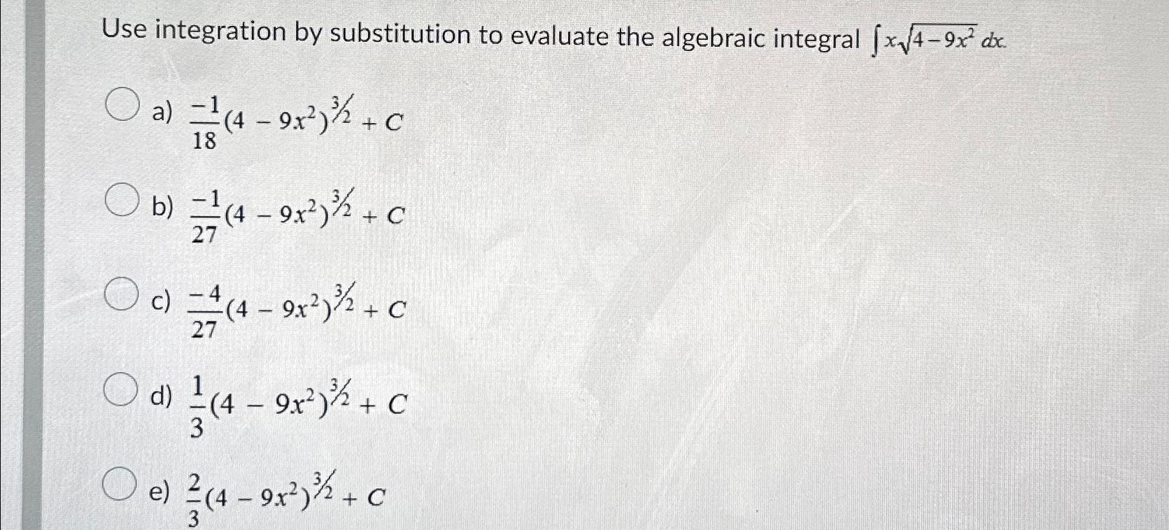Solved Use integration by substitution to evaluate the | Chegg.com