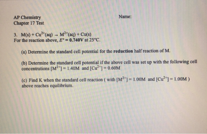 Solved Name: AP Chemistry Chapter 17 Test 3. M(s) + Cu?+ | Chegg.com