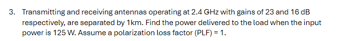 Solved Transmitting and receiving antennas operating at | Chegg.com