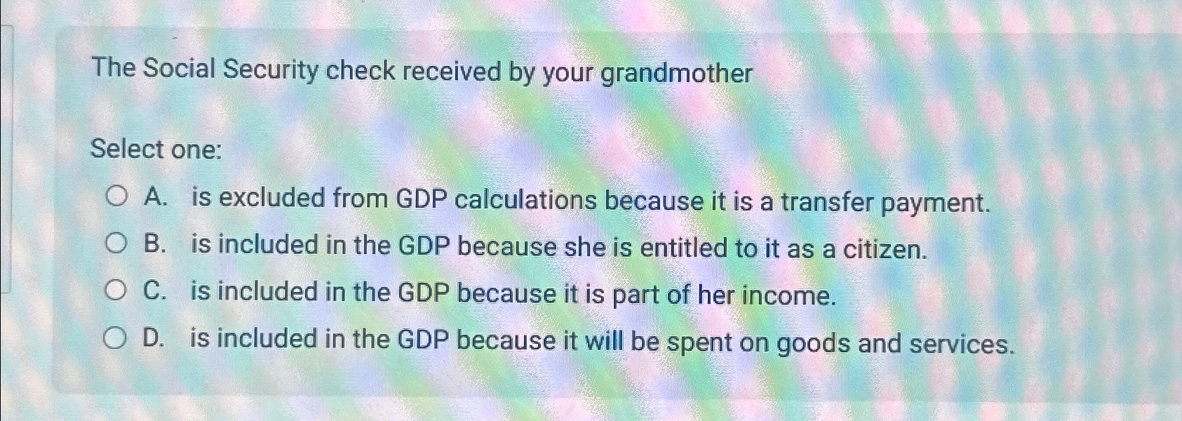 Solved The Social Security check received by your | Chegg.com