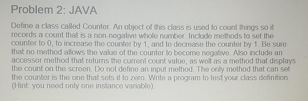 Solved Problem 2 Java Define A Class Called Counter An 0606