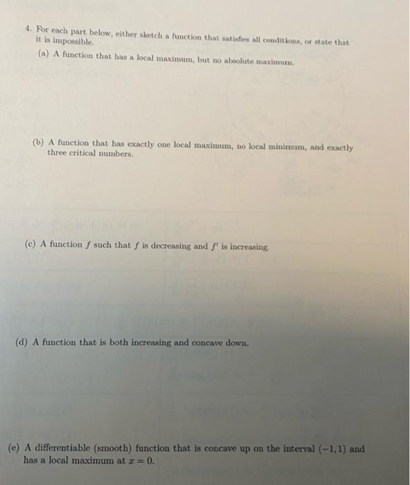 Solved 4. For each part below, either sketch a function that | Chegg.com