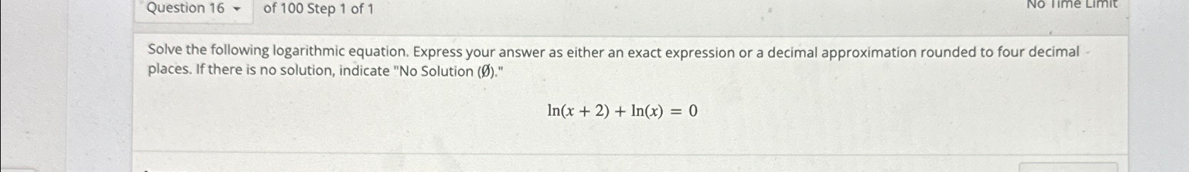 Solved of 100 ﻿Step 1 ﻿of 1Solve the following logarithmic | Chegg.com