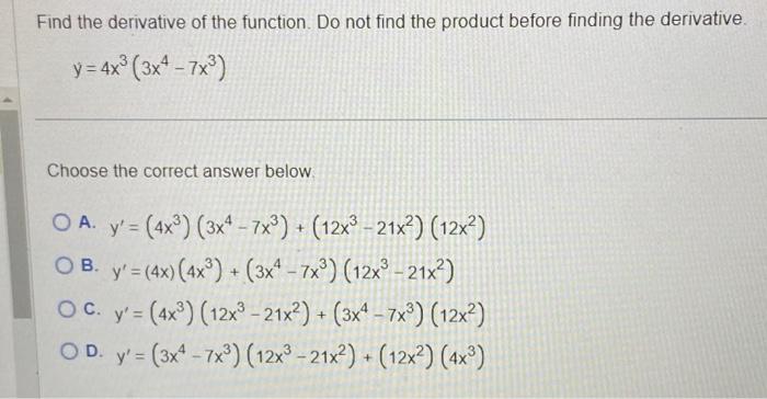 Solved Find the derivative of the function. Do not find the | Chegg.com