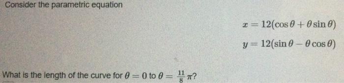 Solved how do you find the length of the curve of this | Chegg.com