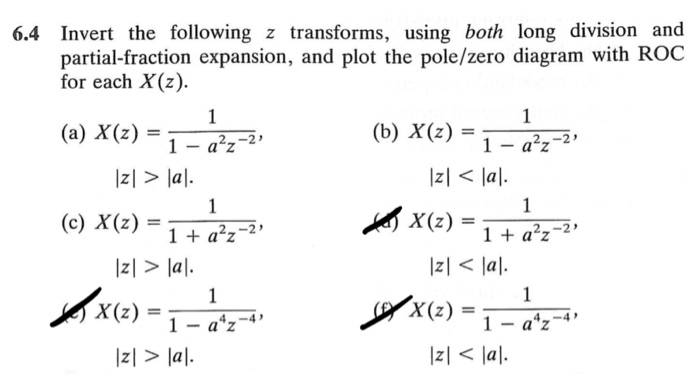 Solved 6.4 Invert the following z transforms, using both | Chegg.com