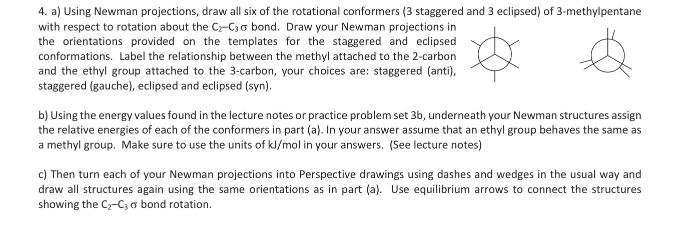 a) ﻿Using Newman projections, draw all six of the | Chegg.com