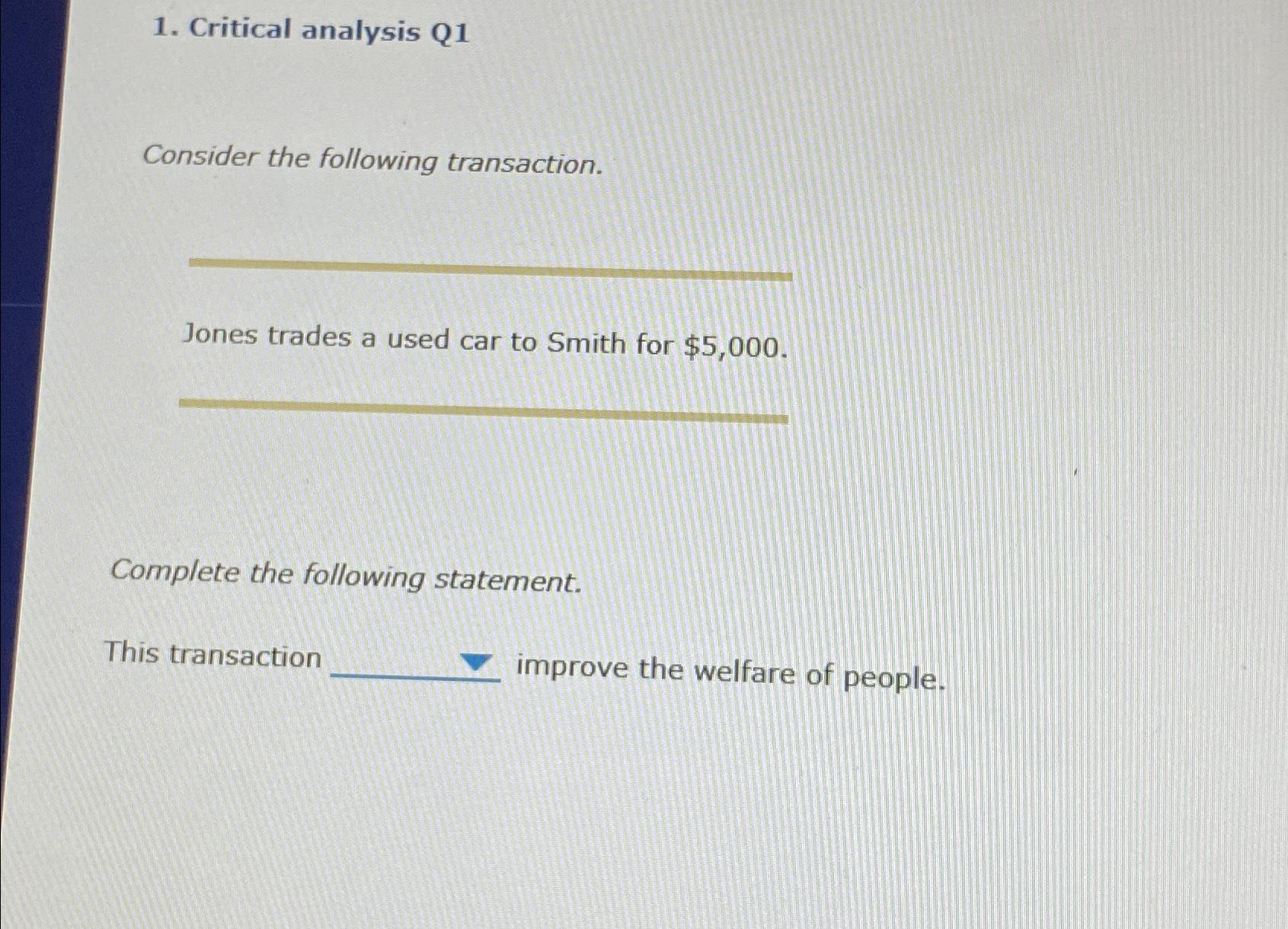 Solved Critical analysis Q1Consider the following | Chegg.com