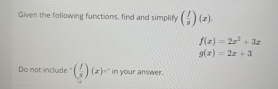 Solved Given the following functions, find and simplify | Chegg.com